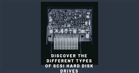 Uncovering The Types A Deep Dive Into SCSI Drives SCSI SAS SSD Hard Disk Drives Cables