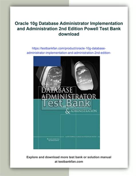 Oracle 10g Database Administrator Implementation And Administration 2nd Edition Powell Test Bank