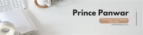 Prince Panwar Data Analysis Data Scientist And Ml Intern Python • Scikit Learn • Flask • Sql