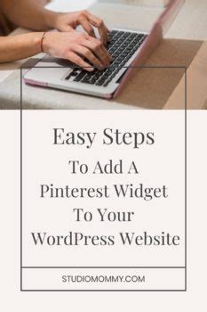 How To Add The Pinterest Widget To WordPress Studio Mommy