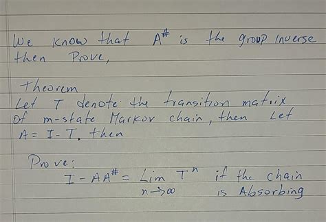 Solved We Know That Aa Is The Group Inverse Then Prove