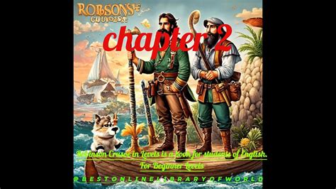 Robinson Crusoe For Beginner Level 1 Chapter 2 Storm Youtube