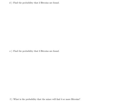 Solved You Have Made A Bitcoin Mining Computer It Can Chegg