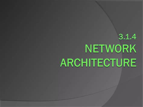 Network Architecture Ppt