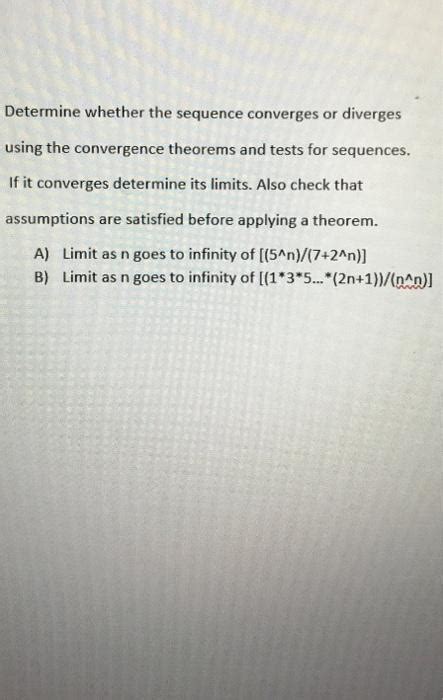 Solved Determine Whether The Sequence Converges Or Diverges