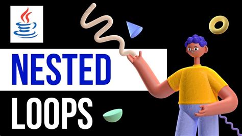 What Is Nested Loop In Java Java Nested Loop Easily Explained Java
