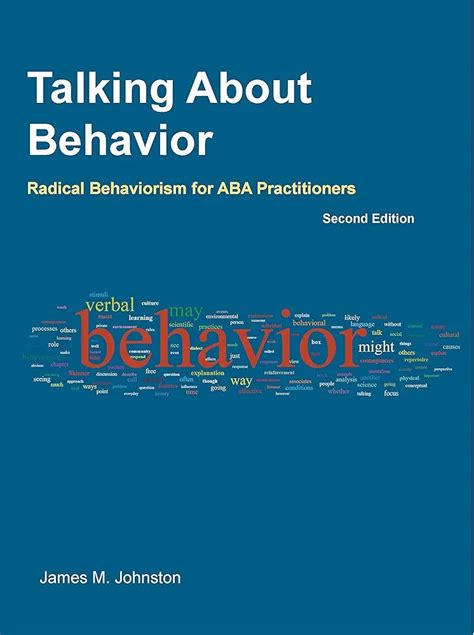 Talking About Behavior Radical Behaviorism For Aba Practitioners Textbookbia