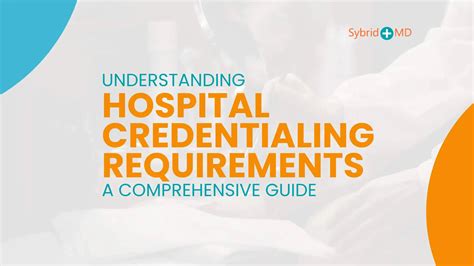 What Are Some Hospital Credentialing Requirements