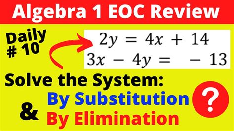 Algebra 1 Eoc Review Solving Systems Of Equations By Substitution And