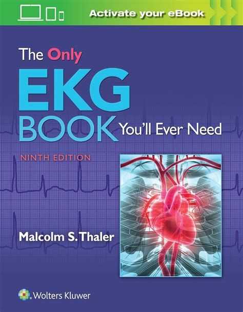 Amazon The Only Ekg Book Youll Ever Need Thaler Md Dr Malcolm