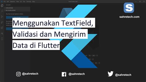Menggunakan Textfield Validasi Dan Mengirim Data Di Flutter Sahretech