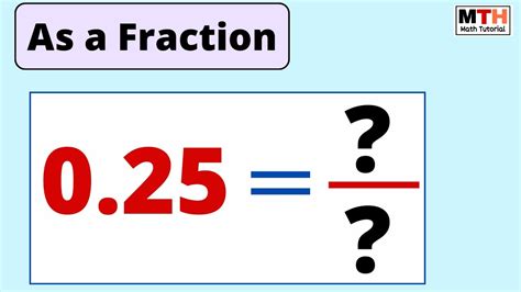 0 25 As A Fraction Simplified Form Youtube