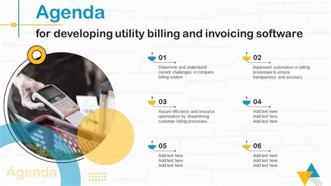 Agenda For Developing Utility Billing And Invoicing Software Ppt Template