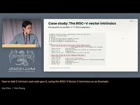 2023 Llvm Dev Mtg How To Add An C Intrinsic And Code Gen It Using The Risc V Vector C Intrinsics