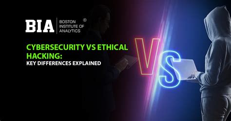 Understanding Difference Between Cybersecurity And Ethical Hacking