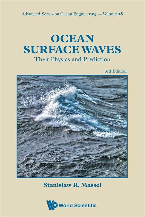 Ocean Surface Waves Their Physics And Prediction 3rd Edition Feelbooks In