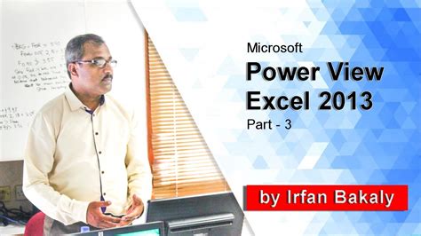 Power View Excel 2013 Part 3 Urdu Tutorials By Irfan Bakaly Youtube