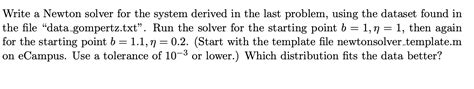 Write A Newton Solver For The System Derived In The