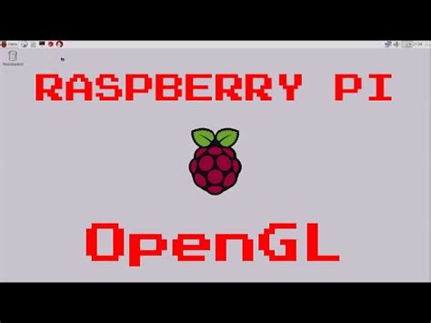 Experimental OpenGL Driver On The Raspberry Pi YouTube