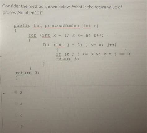 solved consider the method shown below what is the return