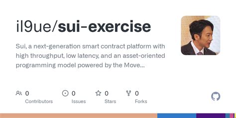 Github Il9uesui Exercise Sui A Next Generation Smart Contract
