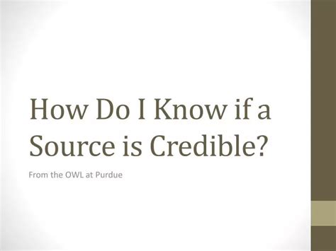 PPT How Do I Know If A Source Is Credible PowerPoint Presentation Free Download ID 2240290