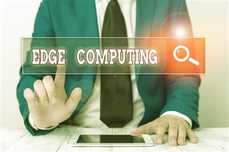 Essential Considerations For Implementing Edge Computing Engineering Update