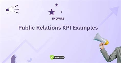 Proven Public Relations Kpi Examples From Imcwire Experts
