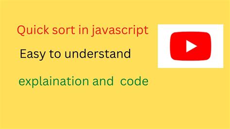 Quick Sort In Javascript Youtube