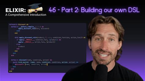 Elixir Full Course 46 Part 2 Building Our Own Dsl Youtube