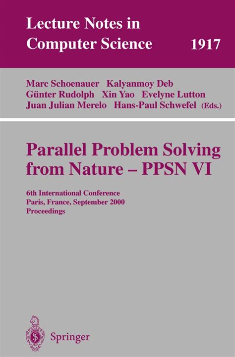 Parallel Problem Solving From Nature Ppsn Vi Schoenauer Marc Deb Kalyanmoy Rudolph Günther
