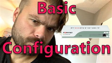 FortiGate Basic Configuration FortiOS 6 4 0 YouTube