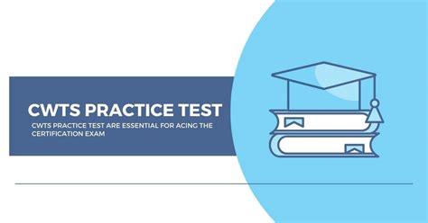 Cwts Practice Test Are Essential For Acing The Certification