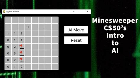 ai plays minesweeper cs50 s intro to ai with python submission youtube
