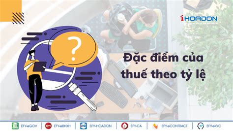 Thuế Theo Tỷ Lệ Là Gì Quy định Về Thuế Theo Tỷ Lệ Mới Nhất