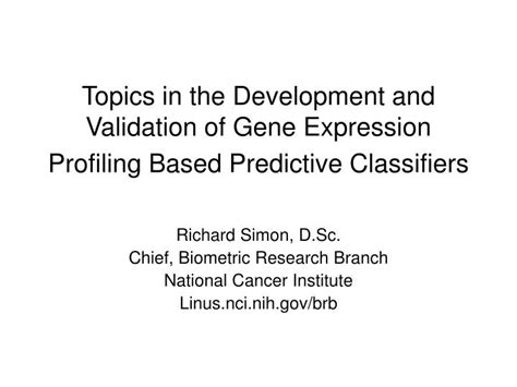 Ppt Topics In The Development And Validation Of Gene Expression Profiling Based Predictive