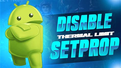 How To Disable Thermal Limit On Android Via Using Setprop Code On Setedit Without Root YouTube