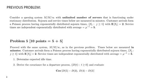 solved previous problem consider a queuing system m m with