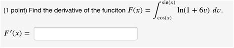 Solved 1 point If f is continuous and ſo f x dx 5 then Chegg com