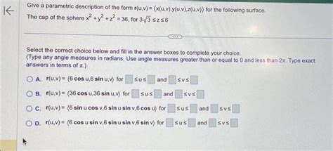 Solved Give A Parametric Description Of The Form Chegg