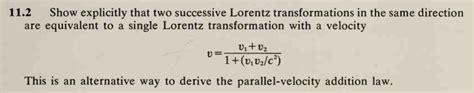 Solved 1 2 Show Explicitly That Two Successive Lorentz