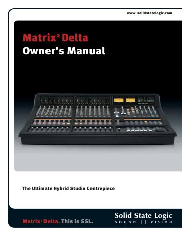 Solid State Logic Matrix2 Delta Owner S Manual Manualzz