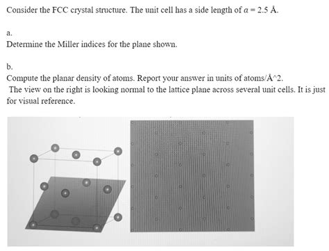 Solved Consider The Fcc Crystal Structure The Unit Cell Has