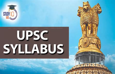 Upsc Syllabus 2023 Upsc Syllabus Pdf For Civil Services Examination
