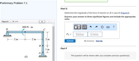 Solved Determine The Magnitude Of The Force Of Reaction At