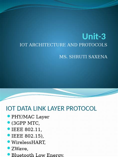 Ppt Shruti Saxena Unit 3 Iot A And P Pdf I Pv6 Ieee 802 11
