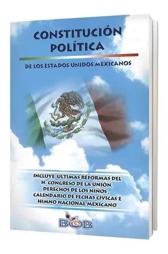 Constitución De Los Estados Unidos Mexicanos Editorial Bob Mercadolibre
