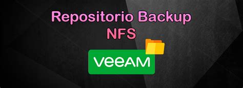 Configurar Repositorio Nfs En Veeam Backup Replication
