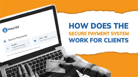 How Does The Secure Payment System Work For Clients Voicetalks