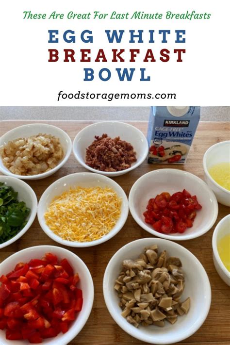 Egg White Breakfast Bowl Food Storage Moms